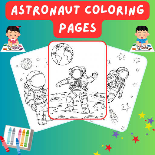 28 Astronaut Coloring Pages | Galactic Space Adventures